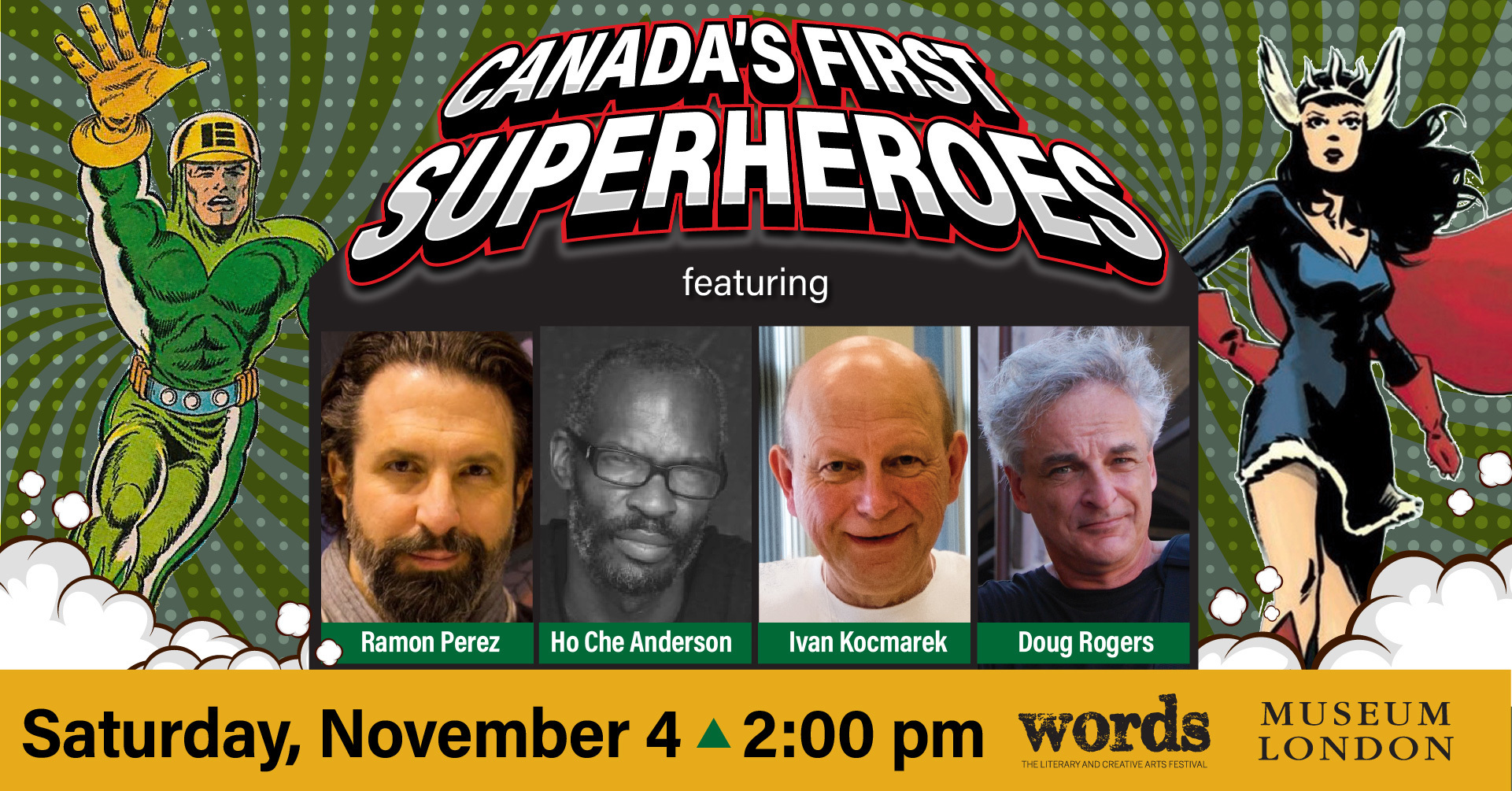 Canada’s First Superheroes | Museum London